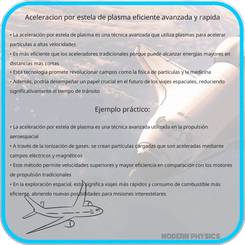 Aceleración por Estela de Plasma | Eficiente, Avanzada y Rápida
