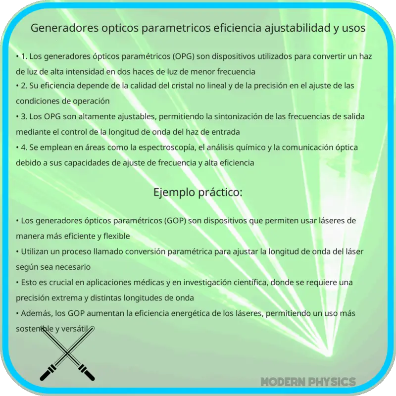 Generadores Ópticos Paramétricos: Eficiencia, Ajustabilidad y Usos
