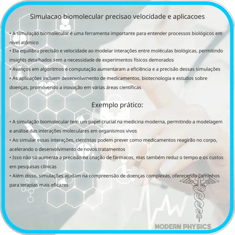Simulação Biomolecular: Precisão, Velocidade e Aplicações